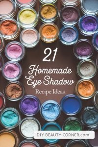 21 Best DIY Homemade Eye Shadow Recipe Ideas